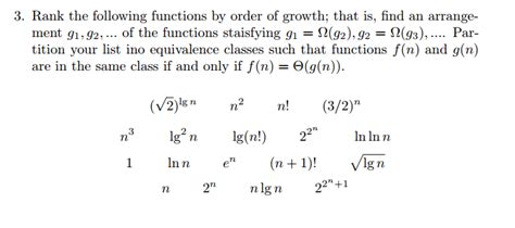 solved rank the following functions by order of growth that