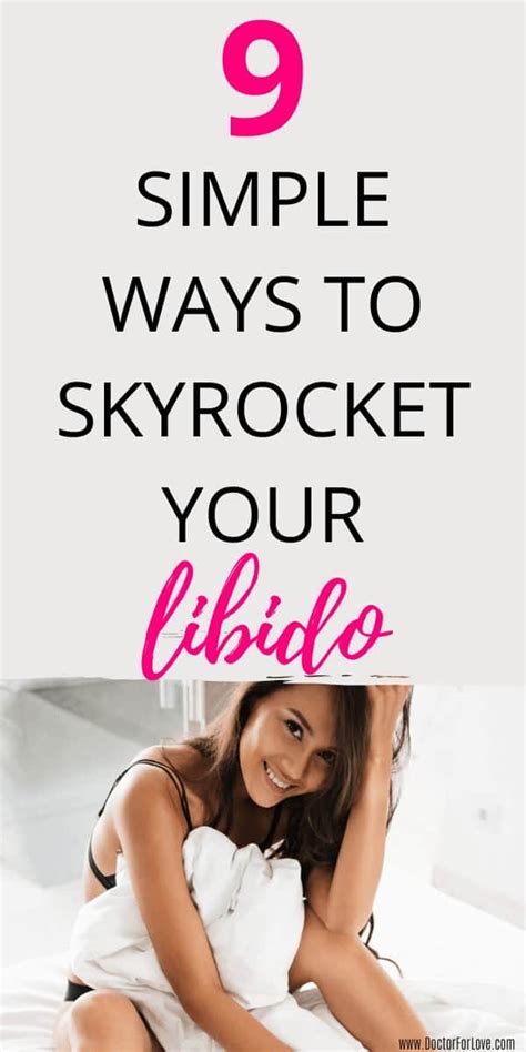 9 Magic Ways To Sky Rocket Your Libido Right Now