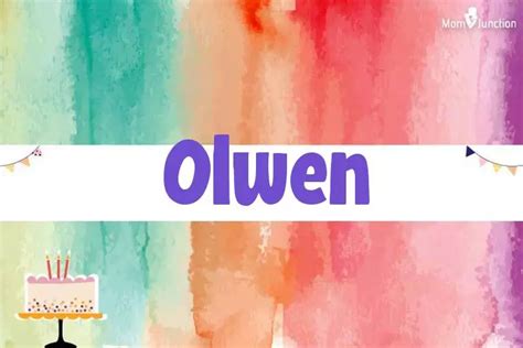 Olwen Name Meaning Origin History And Popularity Momjunction