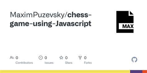 Github Maximpuzevsky Chess Game Using Javascript
