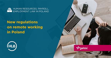 New Regulations On Remote Working Hlb Poland