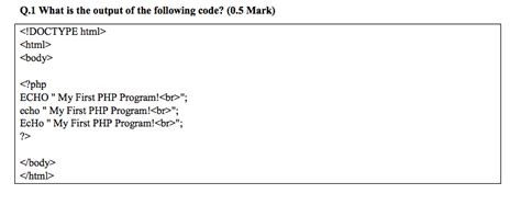 solved q 1 what is the output of the following code 0 5