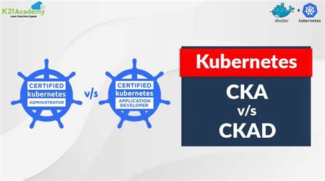 Cka Vs Ckad Cka Ckad Cncf Kubernetes Certifications