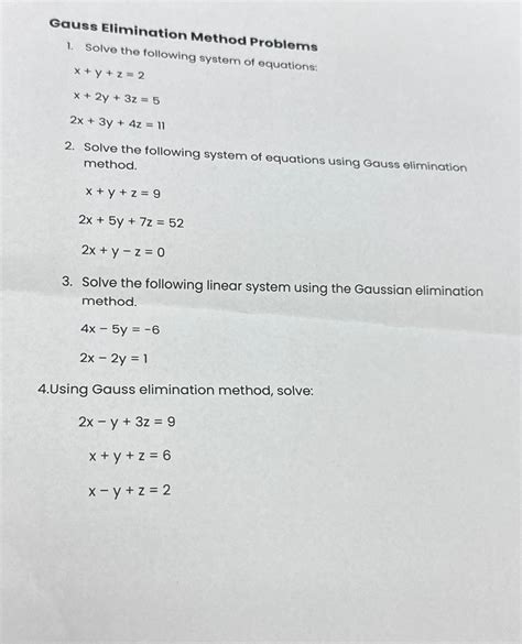 Solved Gauss Elimination Method Problemssolve The Following