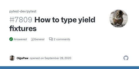 How To Type Yield Fixtures Pytest Dev Pytest Discussion Github