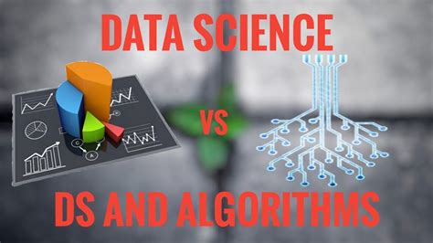Data Science Vs Data Structures And Algorithms Youtube