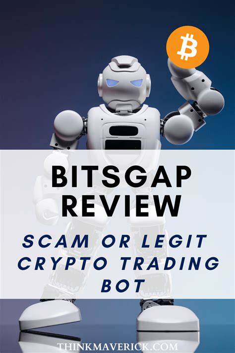 Bitsgap Review Scam Or Legit Crypto Trading Bot Thinkmaverick