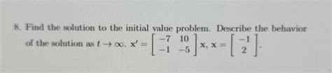 Find The Solution To The Initial Value Problem