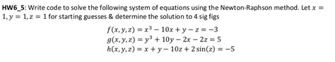 Solved Hw65 Write Code To Solve The Following System Of