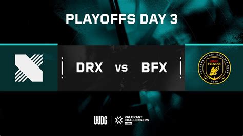 Drx Vs Bfx 플레이오프 3일차 2025 Wdg 발로란트 챌린저스 코리아 스플릿 1 Youtube