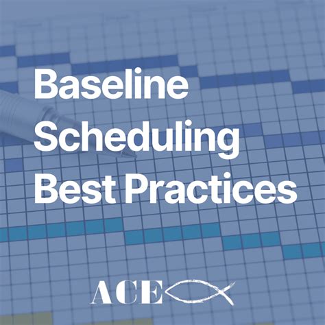 Baseline Scheduling Best Practices In The Commercial Construction