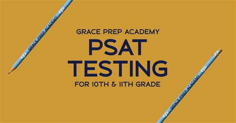 Psat Testing For 10th And 11th Grades 3300 W Interstate 20 Arlington