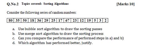Solved Qno2 Topics Covered Sorting Algorithms Marks 10