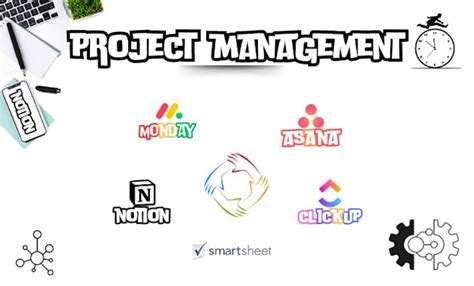 Do Project Management Using Notion Clickup Monday Asana Smartsheet