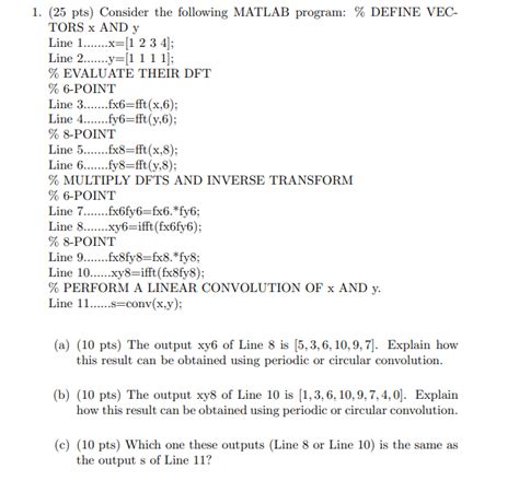 Solved 1 25 Pts Consider The Following Matlab Program