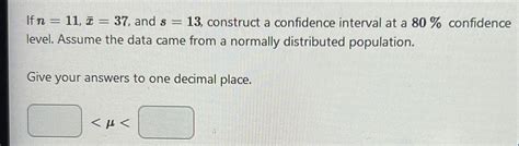 Solved In Constructing A Confidence Interval For The Chegg