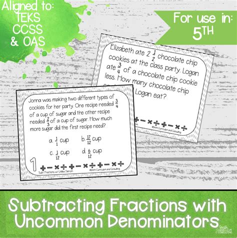 Subtracting Fractions With Uncommon Denominators Task Cards Teks 5 3h