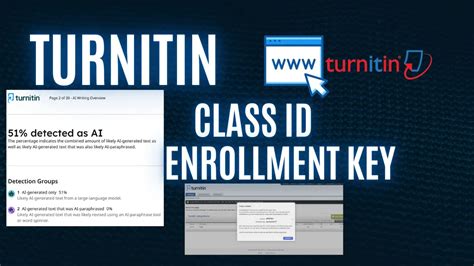 Turnitin Class Id And Enrollment Key For Ai Detection And Plagiarism