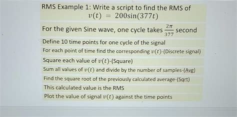 Solved Rms Example 1 Write A Script To Find The Rms Of