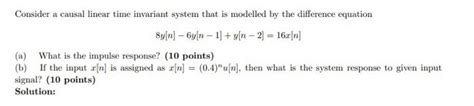 Solved Consider A Causal Linear Time Invariant System That