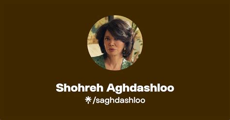 Shohreh Aghdashloo Instagram Facebook Linktree