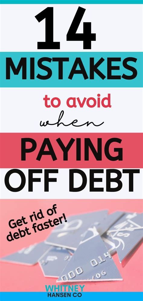 You Re Doing It Wrong 14 Mistakes People Make When Paying Off Debt