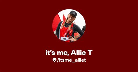Its Me Allie T Instagram Tiktok Linktree