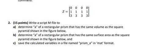 Solved Z⎣⎡013013013013⎦⎤ 2 15 Points Write A Script
