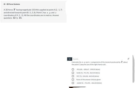 Solved Iii 3d Force Systems A 3d Force F Having Magnitude