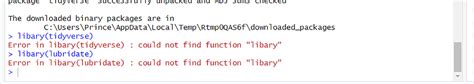 Error In Library Tidyverse Library Lubridate RStudio IDE Posit Community