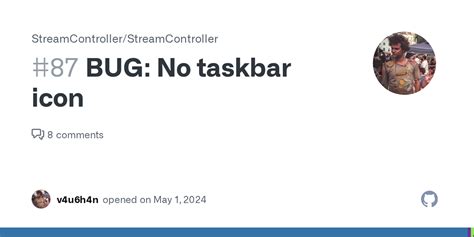 Bug No Taskbar Icon · Issue 87 · Streamcontrollerstreamcontroller · Github
