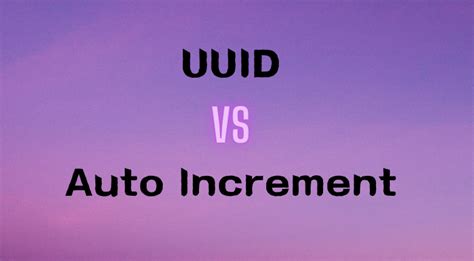 DevTip UUID Vs Auto Increment