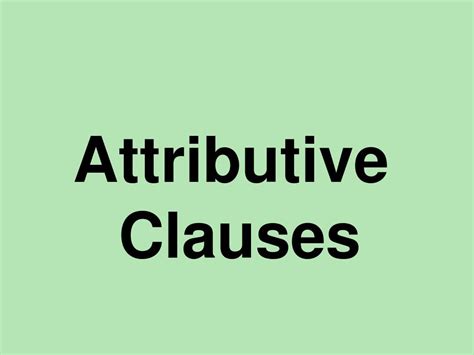 Attributive Clauses Word文档在线阅读与下载 无忧文档