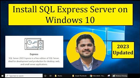 Install Sql Express Server On Windows 10 Complete Installation Youtube