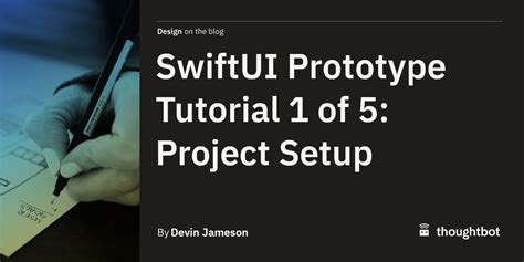 Swiftui Prototype Tutorial 1 Of 5 Project Setup
