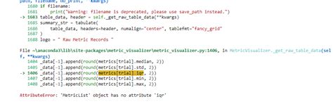 Attributeerror Metriclist Object Has No Attribute Iqr · Issue 298