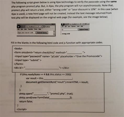 Solved The Following Script Given Below Is Using Ajax Technology To