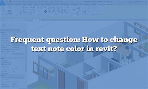 Frequent Question How To Change Text Note Color In Revit