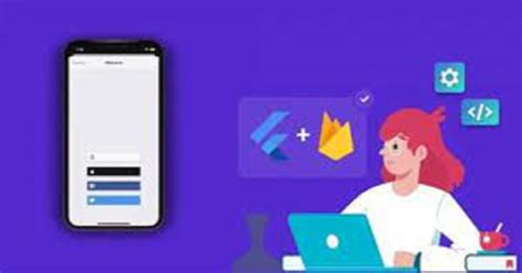 تحميل دورة كاملة لتعلم flutter مع firebase و dart