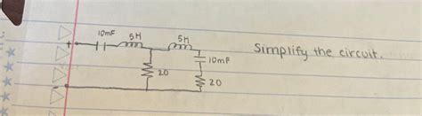 Solved Simplify The Circuit Chegg Com