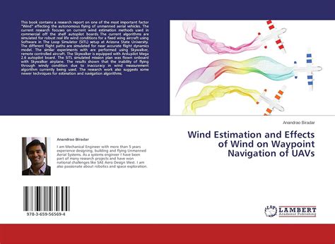 Wind Estimation And Effects Of Wind On Waypoint Navigation Of Uavs Biradar Anandrao