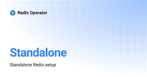 Standalone Redis Operator