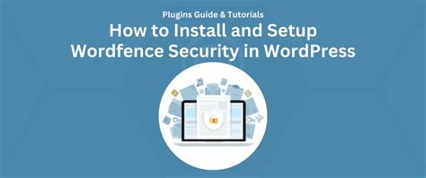 install and setup wordfence security in wordpress
