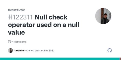 Null Check Operator Used On A Null Value · Issue 122311 · Flutterflutter · Github