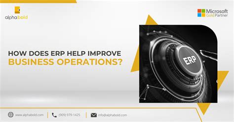 How Does Erp Help Improve Business Operations