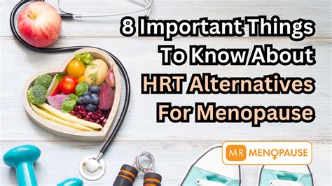 8 Important Things To Know About Hrt Alternatives For Menopause