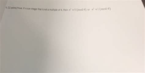 Solved Prove If N Is An Integer That Is Not A Multiple Of