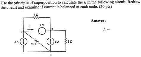 solved use the principle of superposition to calculate the