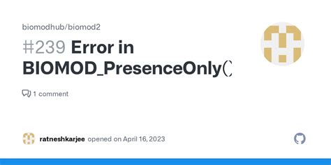 Error In BIOMOD PresenceOnly Issue Biomodhub Biomod GitHub
