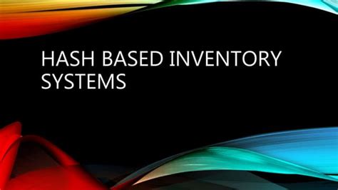 ts project hash based inventory system pptx